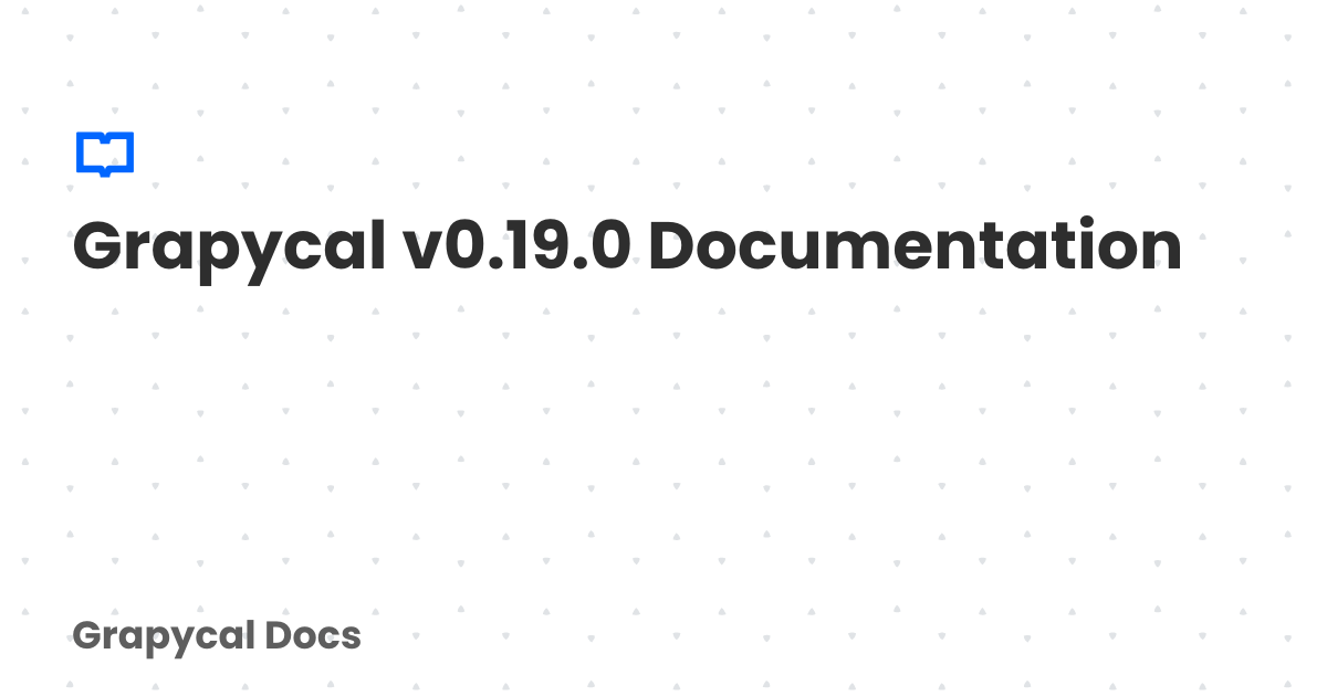 Grapycal v0.19.0 Documentation | Grapycal Documentation
